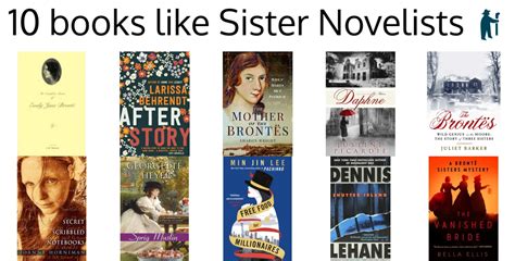 Love Sister Novelists Readers Pick 100 Books Like Sister Novelists
