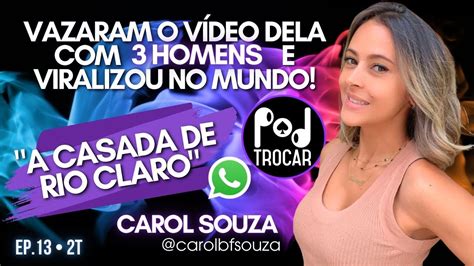 Carol Souza a Casada de Rio Claro hotwife que teve o vídeo vazado