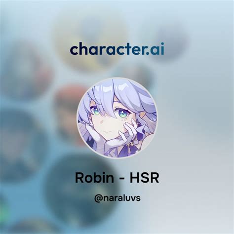 Chat With Robin Hsr Character Ai Ai Chat Reimagined Your Words Your World