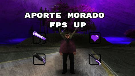 Aporte GTA Morado V2 Fps Up YouTube