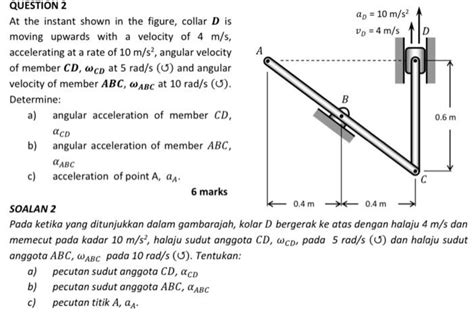 Solved At The Instant Shown In The Figure Collar D Is Chegg