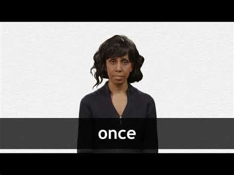 ONCE Definition And Meaning Collins English Dictionary