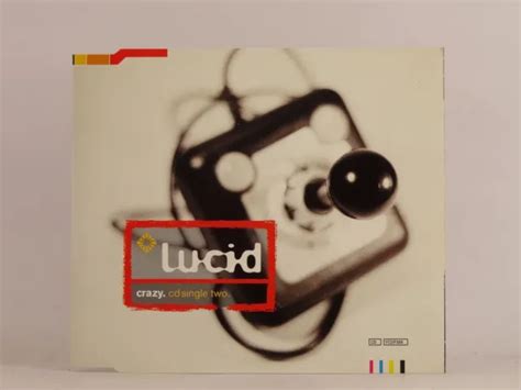 Lucid Crazy Cd 2 C89 3 Pistes Cd Pochette Photo Unique Ffrr Eur 4