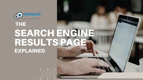 The Search Engine Results Page Explained Widepool Creatives