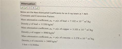 Solved Below Are The Mass Attenuation Coefficients For An