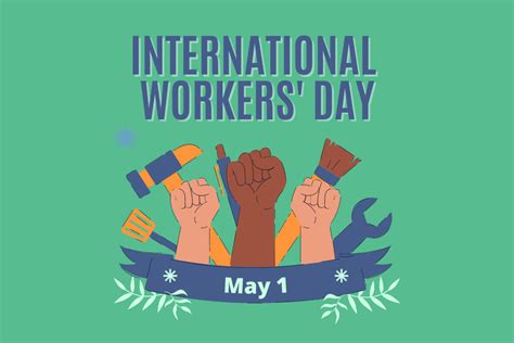 Happy International Workers Day Udw