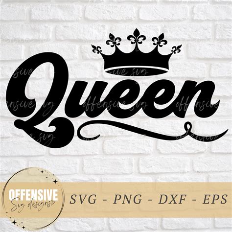 Queen Svg Crown Graphic Royal Design Digital Download Etsy