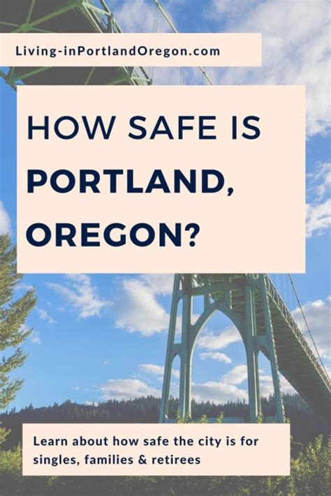 Is Portland Oregon Safe Safest Neighborhoods In Pdx Living In
