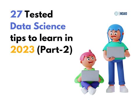 Tested Data Science Tips To Learn In Part Accredian Blog