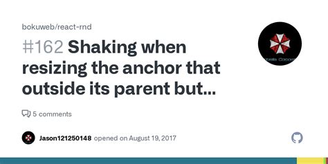 Shaking When Resizing The Anchor That Outside Its Parent But Within Its
