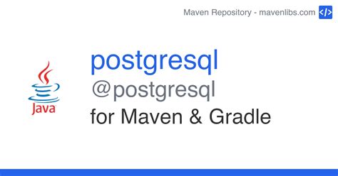 Postgresql For Maven And Gradle Postgresql