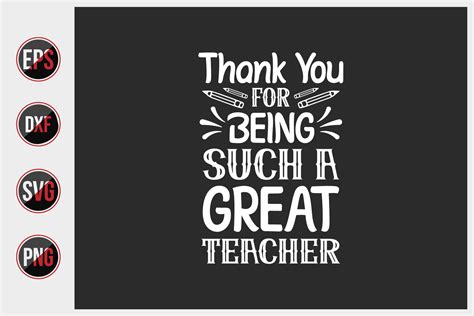Thank You For Being Such A Great Teacher Illustration Par Uniquesvg99