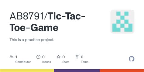 Github Ab Tic Tac Toe Game This Is A Practice Project