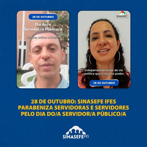 28 De Outubro Sinasefe Ifes Parabeniza Servidoras E Servidores Pelo