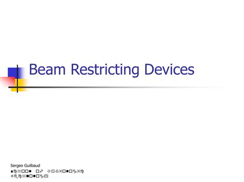 Beam Restricting Devices The Best Picture Of Beam