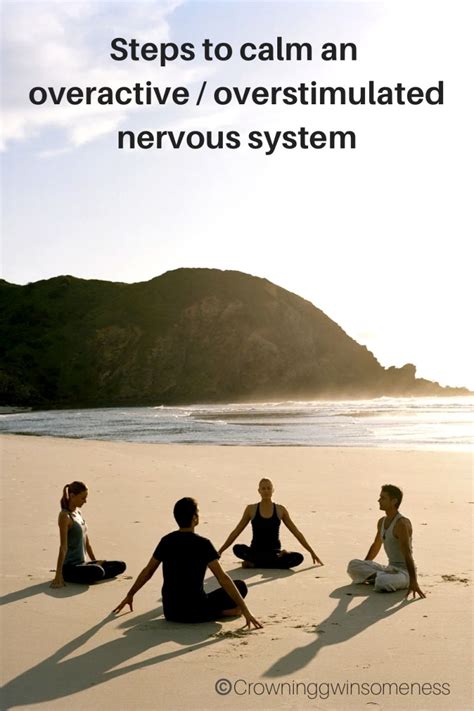 Aayushi Pareek On Linkedin Steps To Calm An Overactive Overstimulated Nervous System