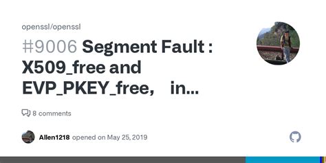 Segment Fault X509free And Evppkeyfree， In Openssl 111a · Issue