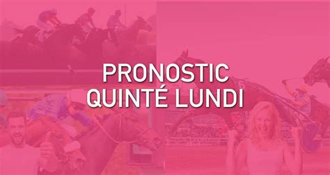 PMU Lundi Pronostic pour votre Quinté du Jour