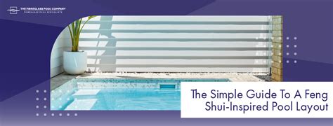 The Simple Guide To A Feng Shui Inspired Pool Layout The Fibreglass Pool Company