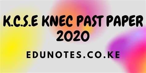 Kcse Past Papers Archives Edu Notes