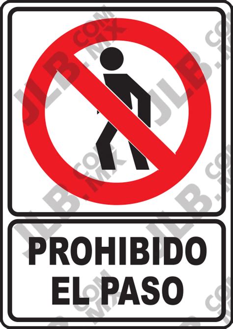 Señalamiento Prohibido El Paso Equipos Contra Incendio Jlb