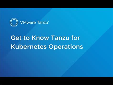 Tanzu For Kubernetes Operations