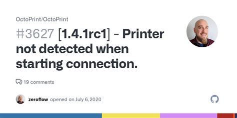 141rc1 Printer Not Detected When Starting Connection · Issue