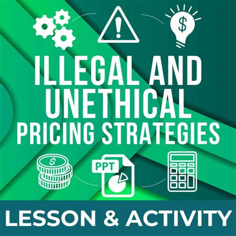 Illegal And Unethical Pricing Strategies Lesson And Activities