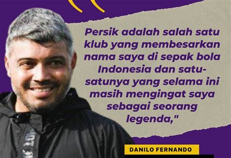 Direkrut Persik Ini Sepak Terjang Danilo Fernando Bacaini Id