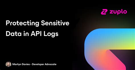 Protecting Sensitive Data In Api Logs Zuplo Learning Center