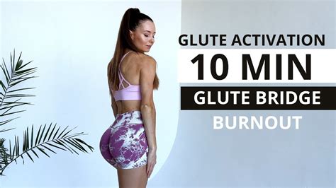 10 Min Glute Activation Booty Burn No Squats Youtube