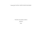 ANA CODE OF ETHICS OR NURSES Docx Running Head The ANA S CODE OF ETHICS FOR NURSES The ANA S