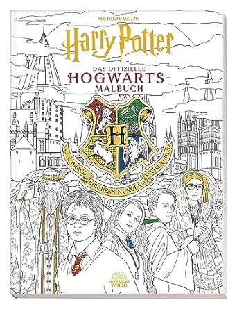 Aus Den Filmen Zu Harry Potter Das Offizielle Hogwarts Malbuch