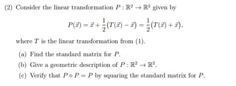 solved 2 ﻿consider the linear transformation p r2→r2
