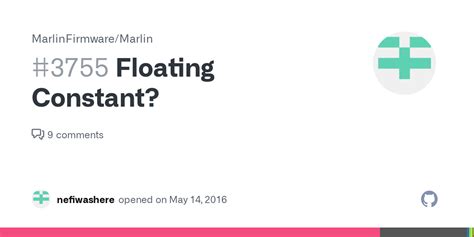 Floating Constant · Issue 3755 · Marlinfirmwaremarlin · Github
