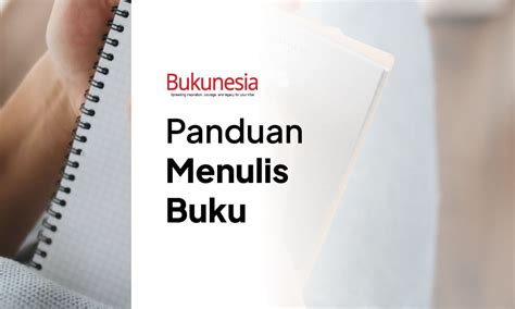 Panduan Menulis Buku Mulai Awal Cara Terbit Dan Strategi Pemasaran