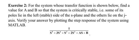 solved exercise 2 for the system whose transfer function is