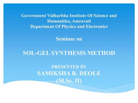 Sol Gel Synthesis Synthesis Synthesis 3pptx