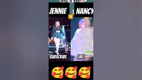 Jennie 🆚 Nancy Jennie Subscribe Nancy Like 🥰🥰🥰🥰🥰🥰🥰💕💕💕🖤🖤 Youtube