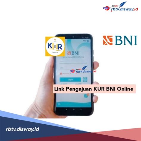Ini Link Pengajuan KUR BNI Online Lengkapi Syarat Pemohon KUR Mikro