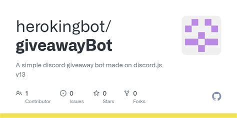 Github Herokingbot Giveawaybot A Simple Discord Giveaway Made On