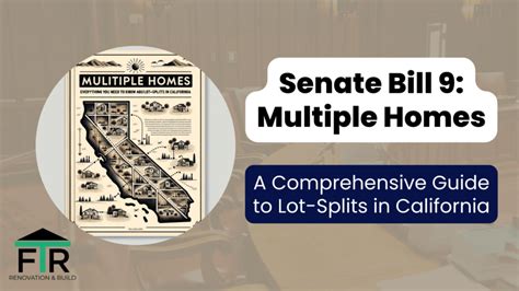 Multiple Homes Everything You Need To Know About Sb9 Lot Splits In