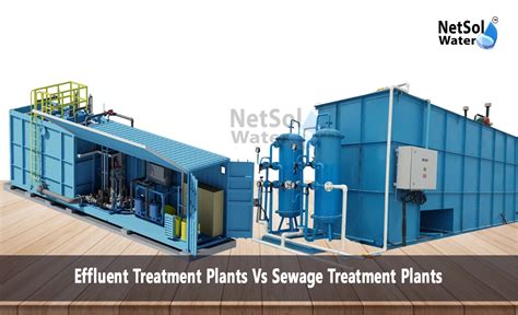 Effluent Treatment Plants Vs Sewage Treatment Plants