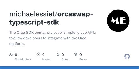 Github Michaelessietorcaswap Typescript Sdk The Orca Sdk Contains A