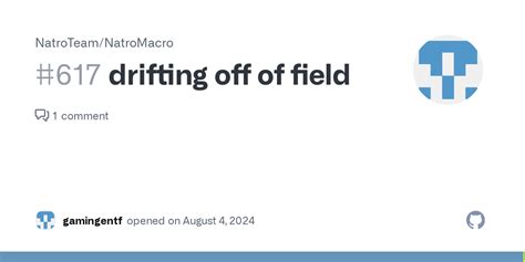 drifting off of field · issue 617 · natroteam natromacro · github