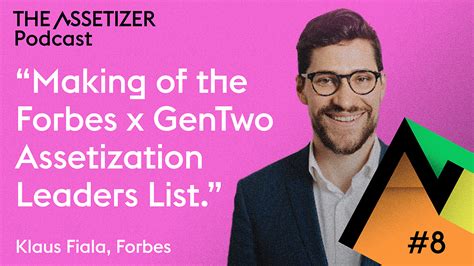 Podcast Making Of The Forbes X Gentwo Assetization Leaders List
