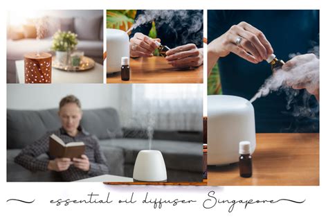 Essential Oil Diffuser Singapore Benefits And Types Hey Singapore
