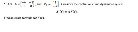 solved 5 let a [ 34 71 and xo 2 consider the