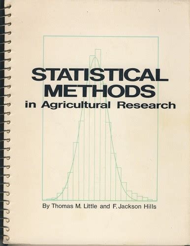 Statistical Methods In Agricultural Research By Thomas Morton Little