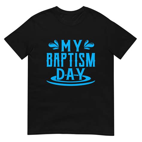 My Baptism Day T Shirt